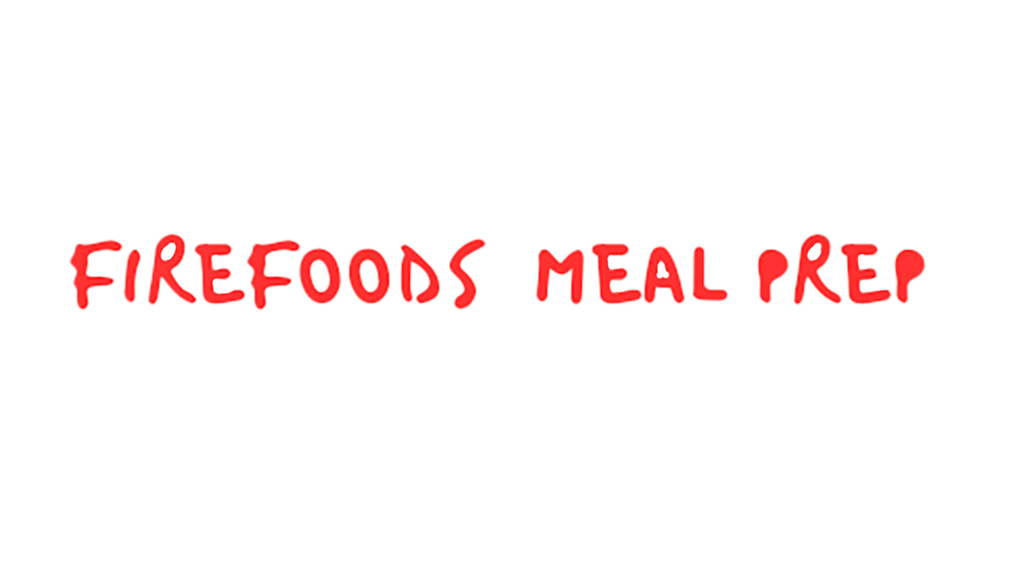 Firefoods Meal Prep | Fire Foods Meal Prep